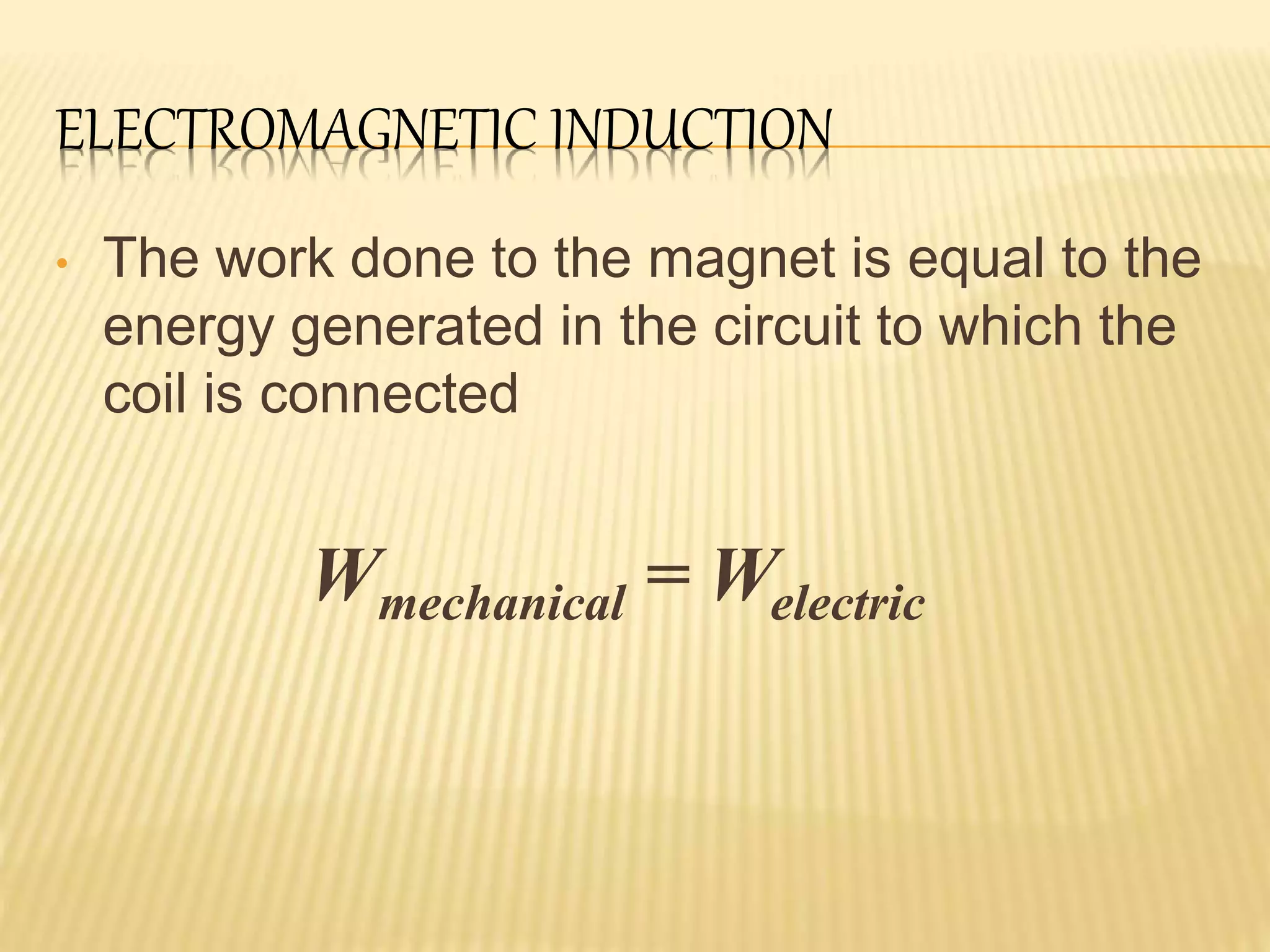 Electromagnetic Induction and Faraday'sLaw | PPT