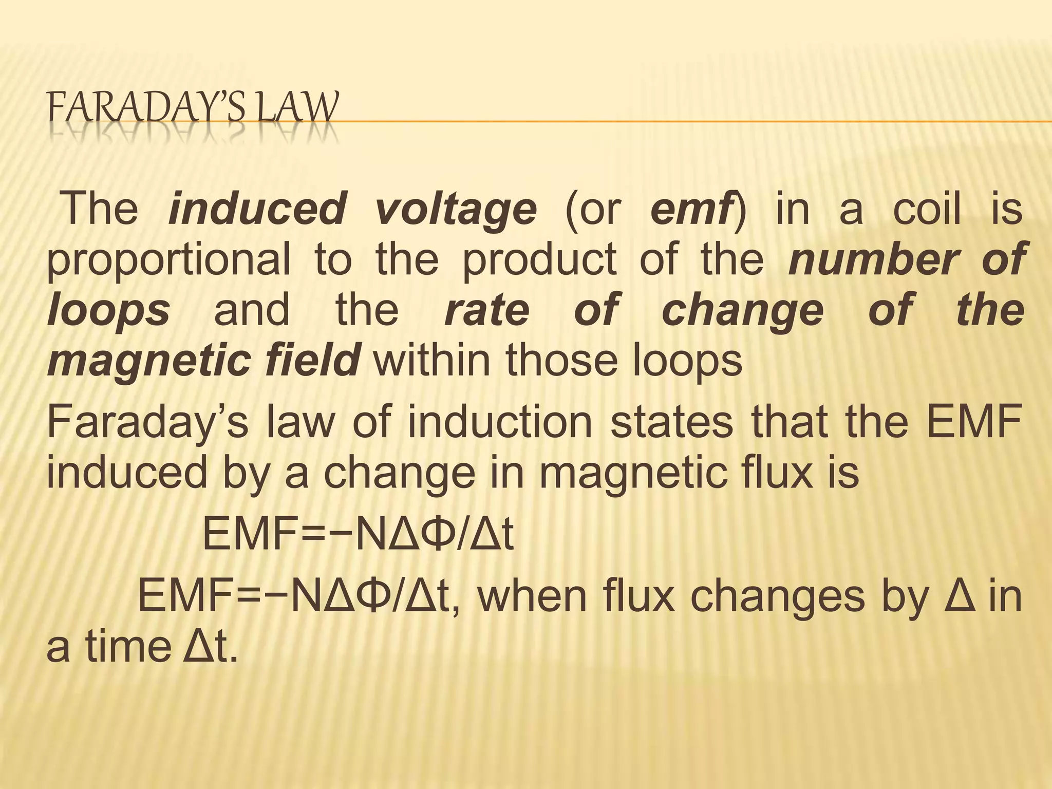 Electromagnetic Induction and Faraday'sLaw | PPT