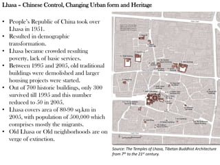 Lhasa, Cultural heritage, Urban Transformation and Human Rights | PPTX