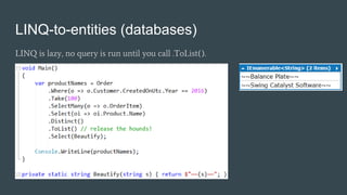 LINQ and LINQPad | PPT | Free Download