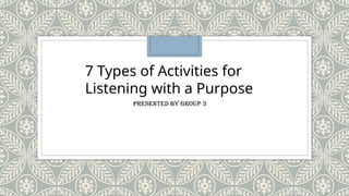 7 TYPES OF ACTIVITIES FOR LEARNING WITH A PURPOSE | PPTX