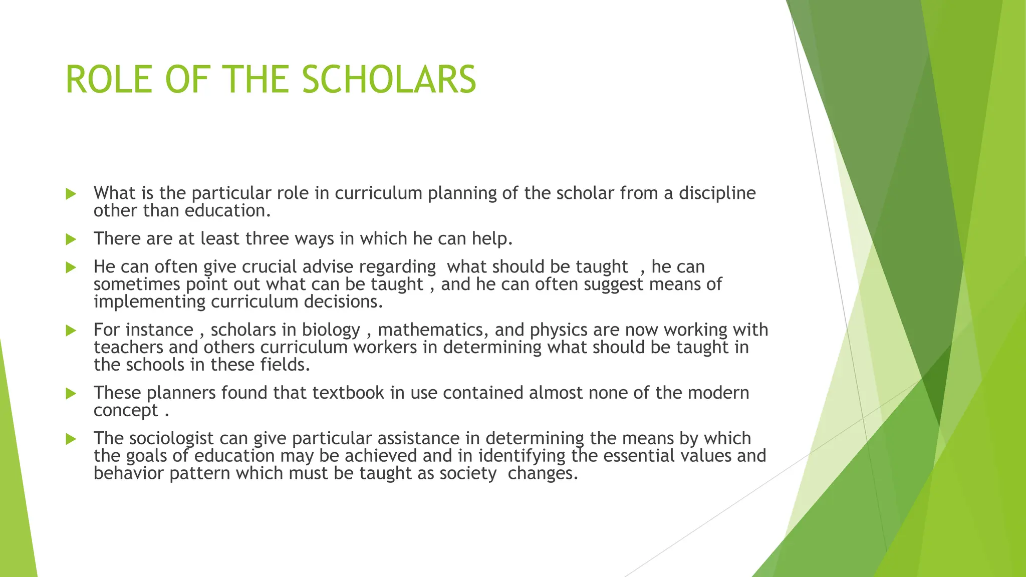 Role of scholar presentation m.phil education.pptx