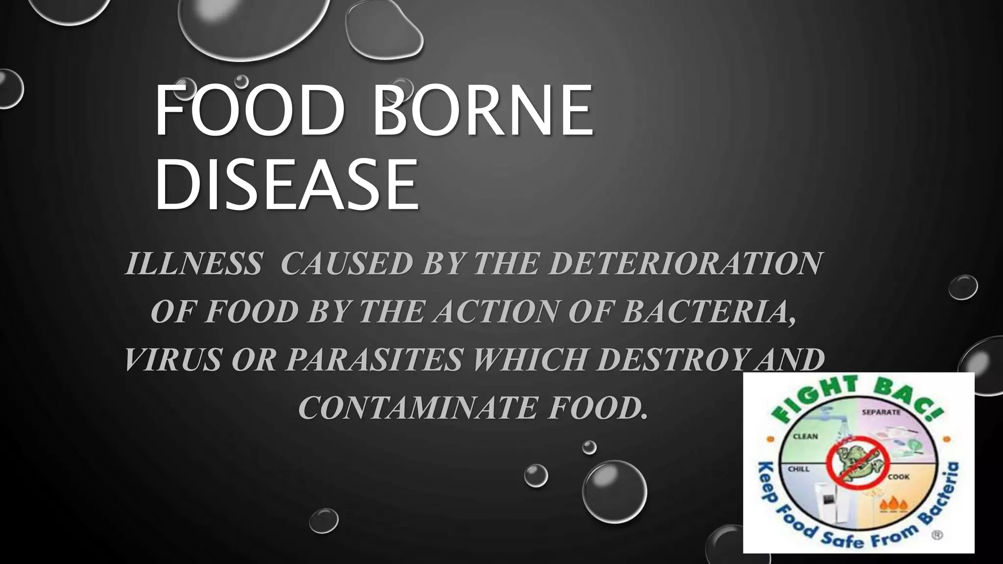 bacterial food borne disease | PPTX