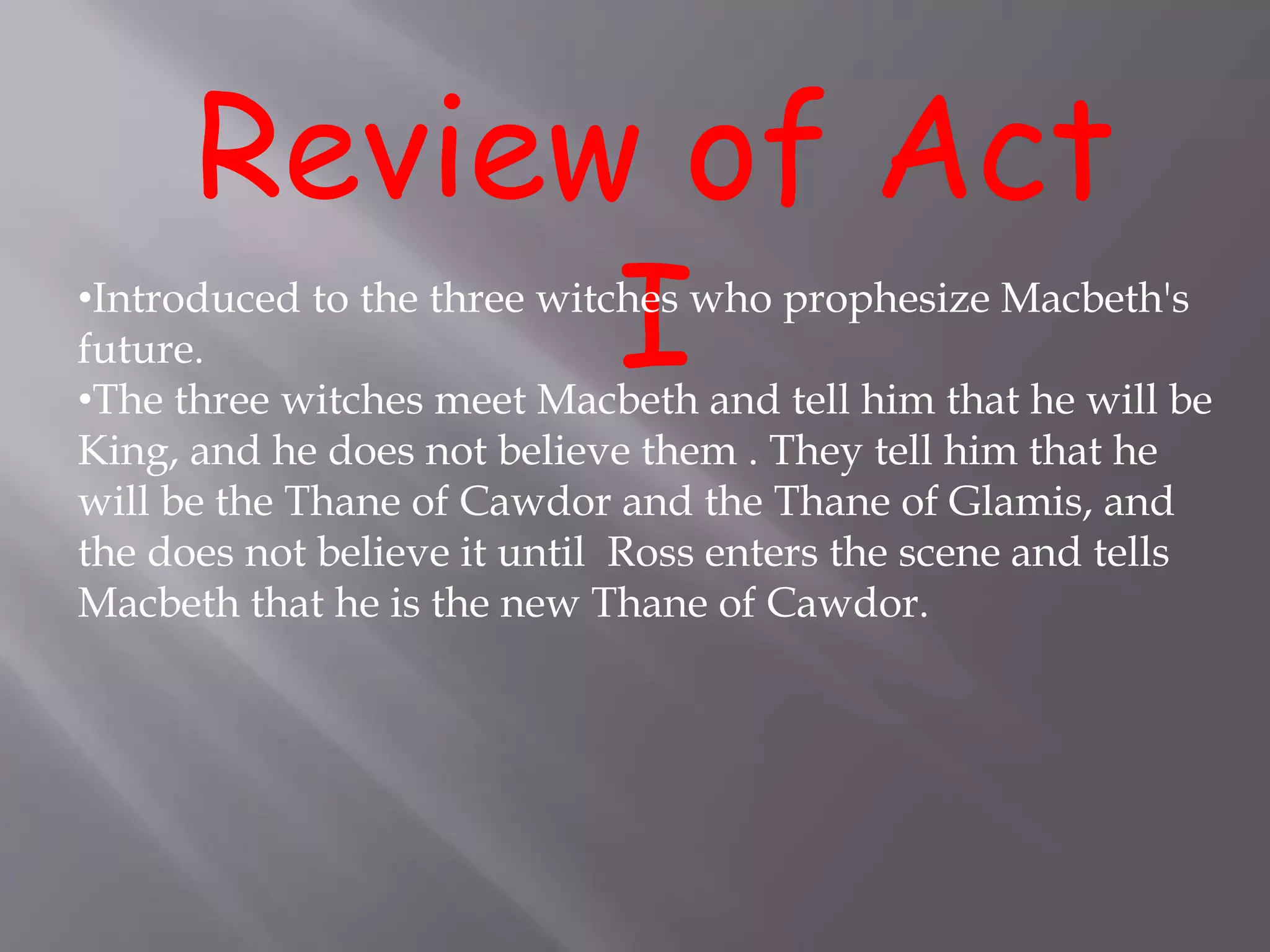 Presentation macbeth act 1 3 | PPTX