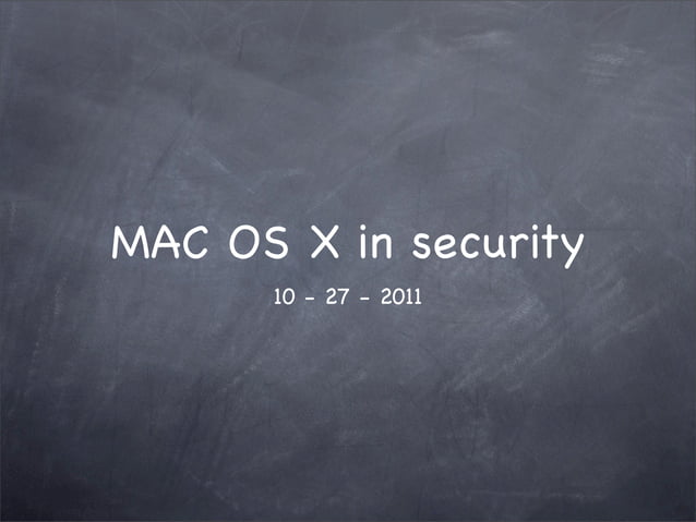 Presentation Mac Os X Security Ppt