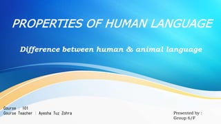 PRESENTATION on properties of human language.pptx