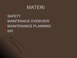 Presentation Maintenance Planner MTN.ppt