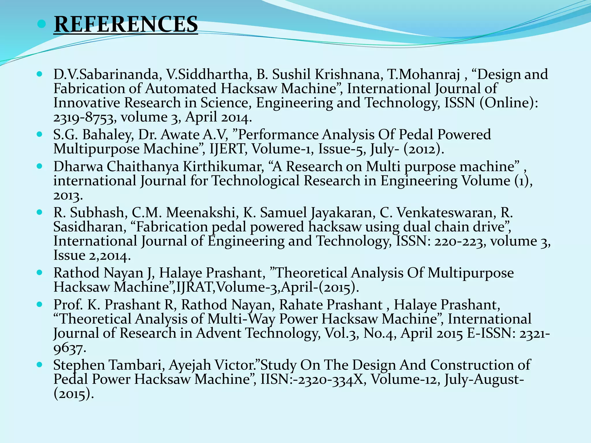 Design and fabrication of multiway hacksaw machine ppt | PPTX