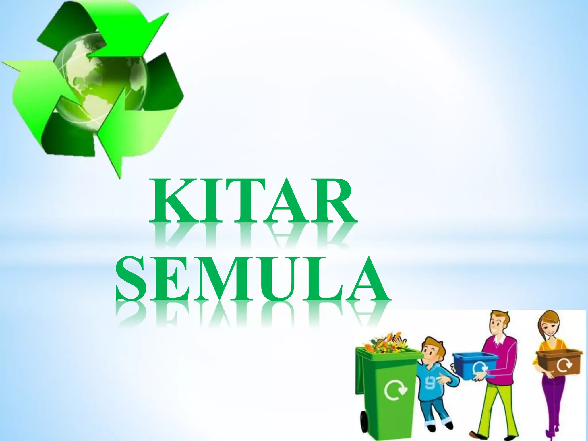 kitar semula | PPTX