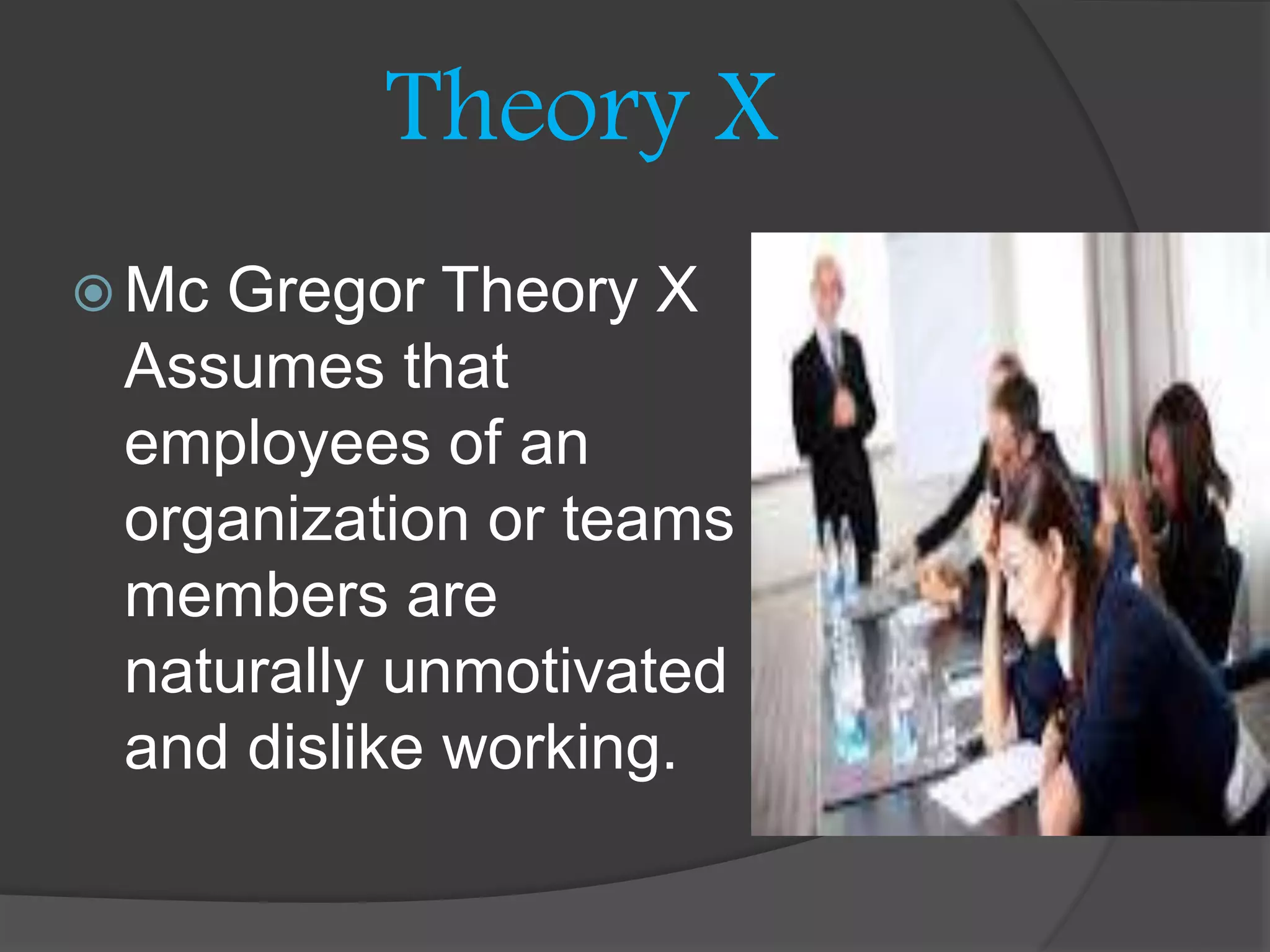 motivational theory x and y | PPTX