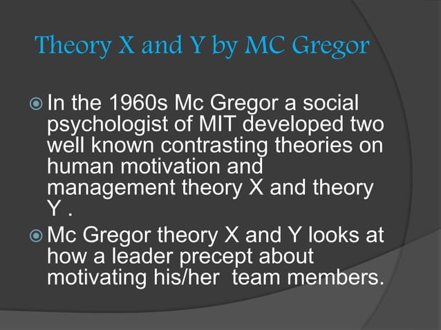 motivational theory x and y | PPTX | Business | Business and Finance