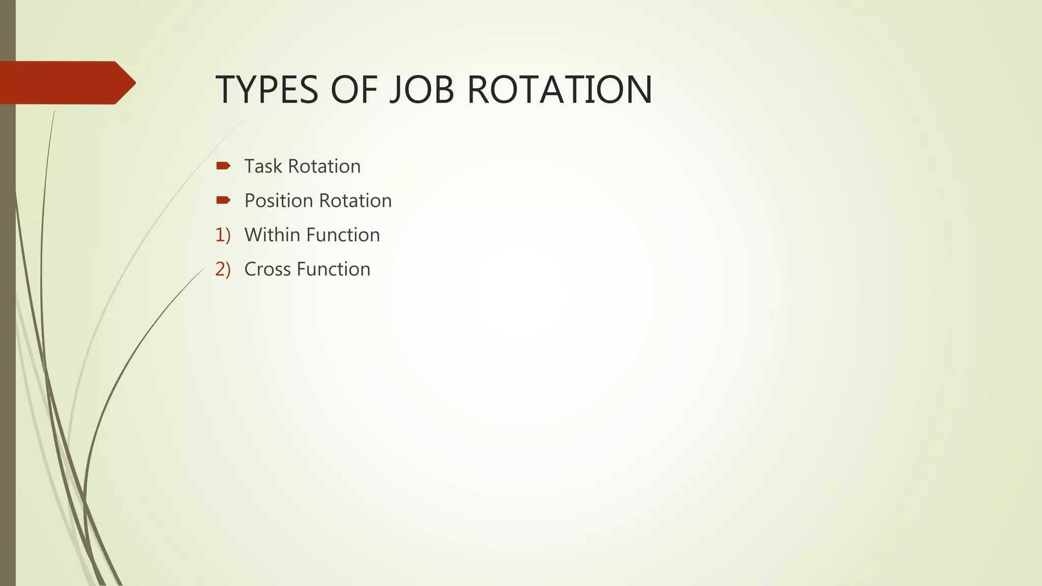 Job enrichment Job enlargement Job Rotation | PPTX