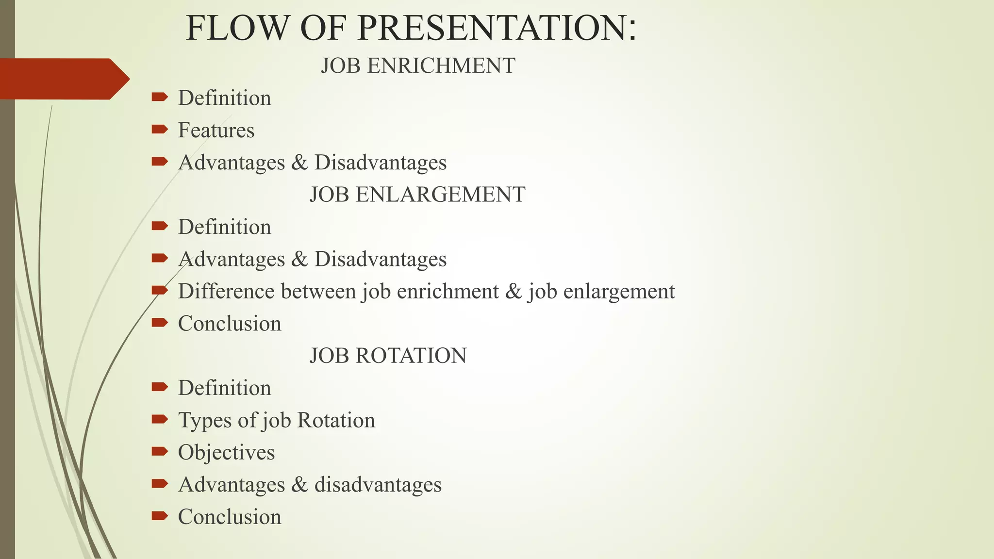 Job enrichment Job enlargement Job Rotation | PPTX