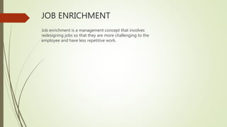 Job enrichment Job enlargement Job Rotation | PPTX