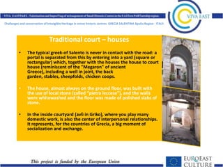 Grecia Salentina: Challenges and Conservation of Heritage | PPT