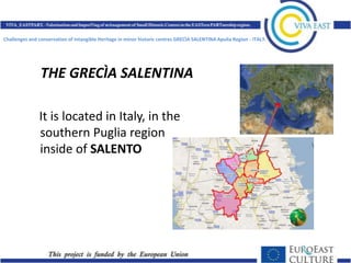 Grecia Salentina: Challenges and Conservation of Heritage | PPT