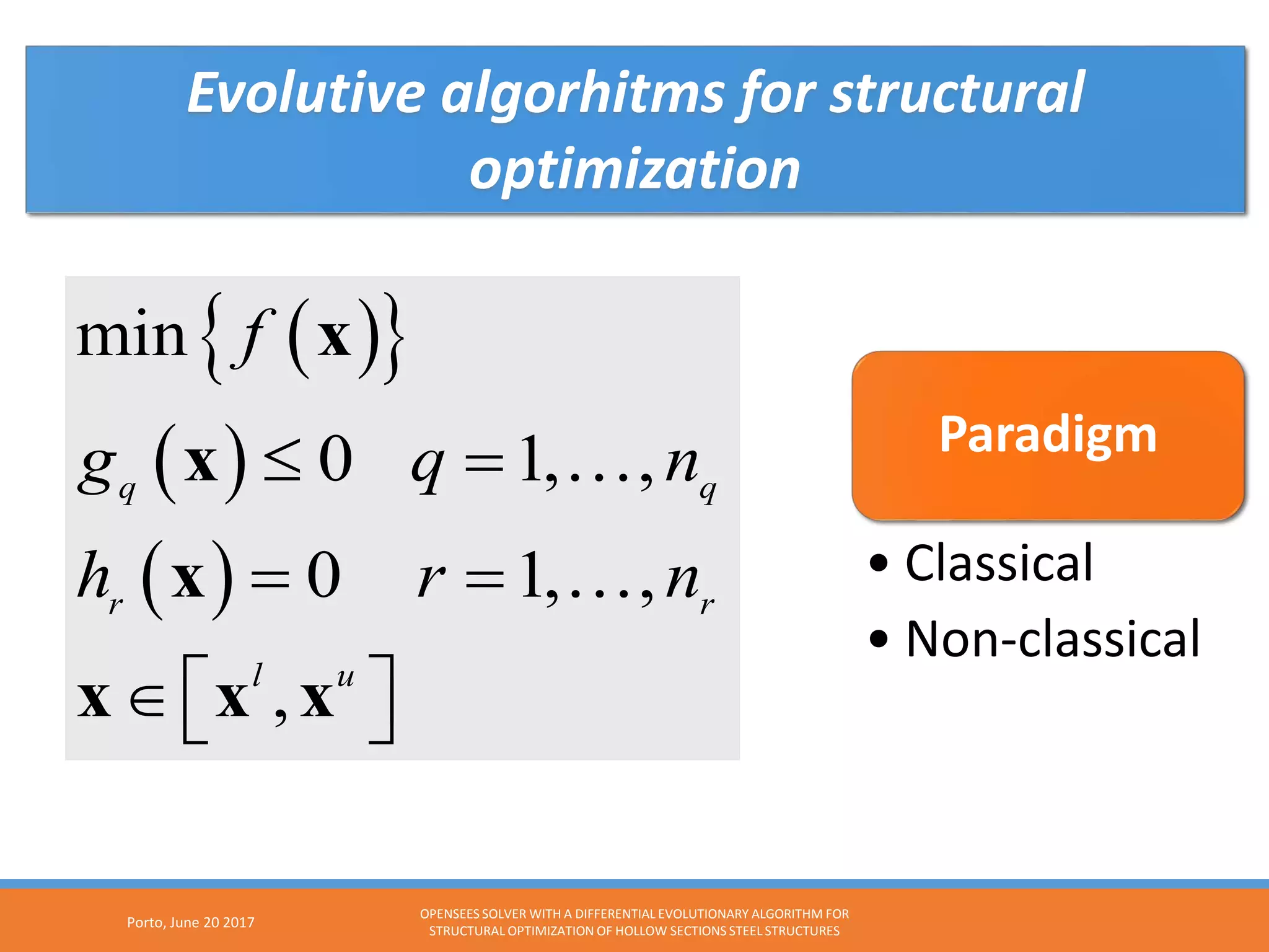 OpenSees solver with a differential evolutionary algorithm for structural optimization of hollow ...