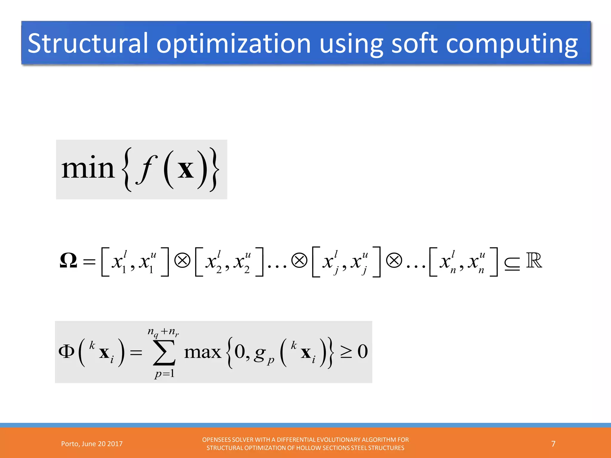 OpenSees solver with a differential evolutionary algorithm for structural optimization of hollow ...