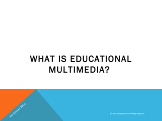 Educational multimedia content development training workshop: Script Writing | PPT