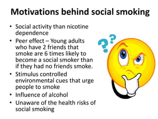Social Smoking Effects