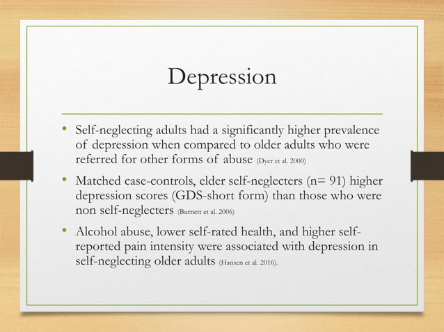 Mental Health & Well Being of Older People : Self Neglect | PPT