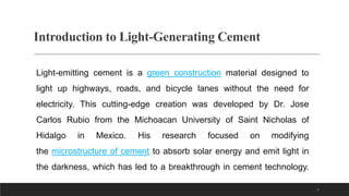 Light Generating cement | PPTX