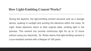 Light Generating cement | PPTX