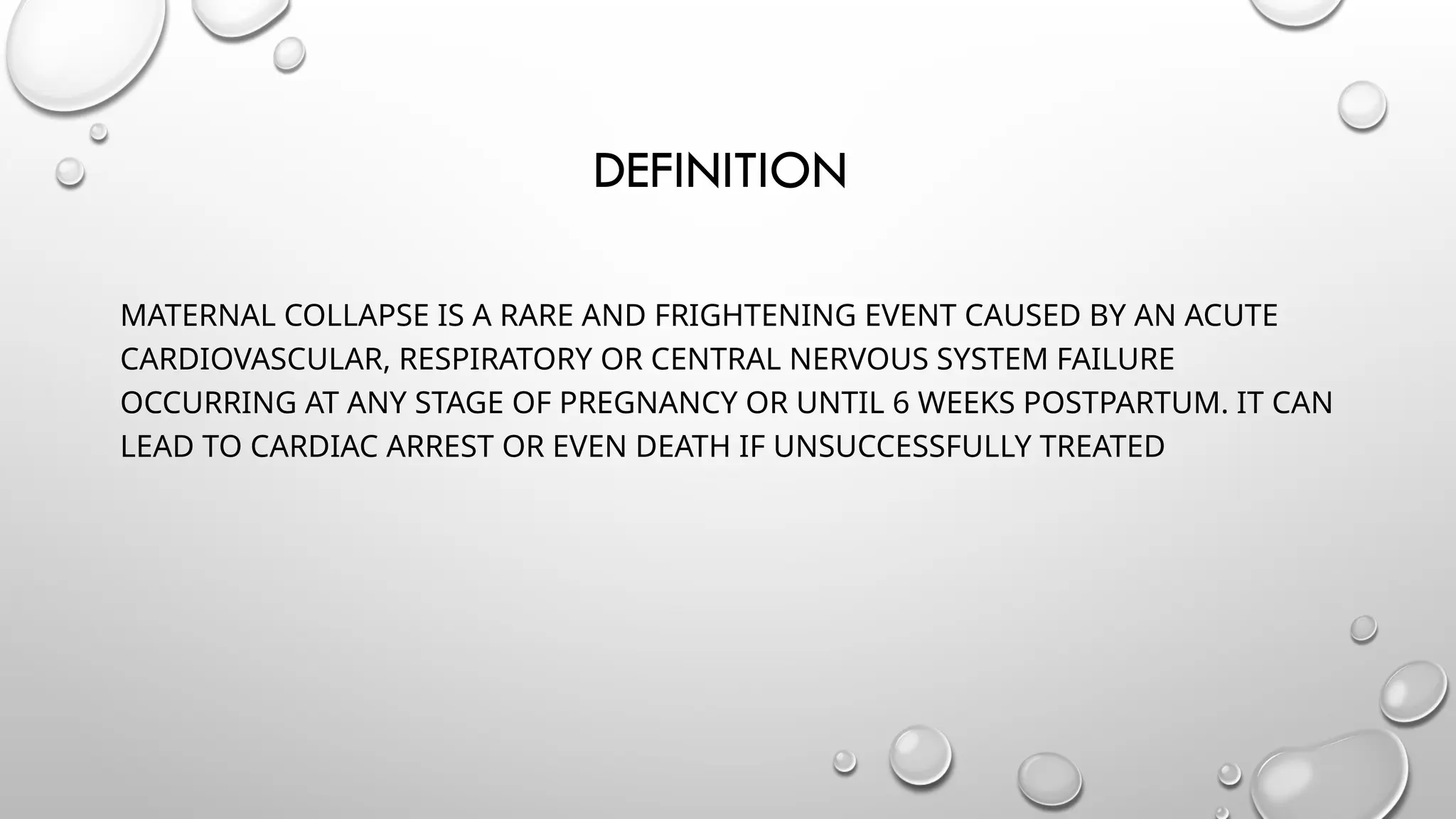 Presentation Maternal Collapse in Pregnancy and the Puerperium.pptx