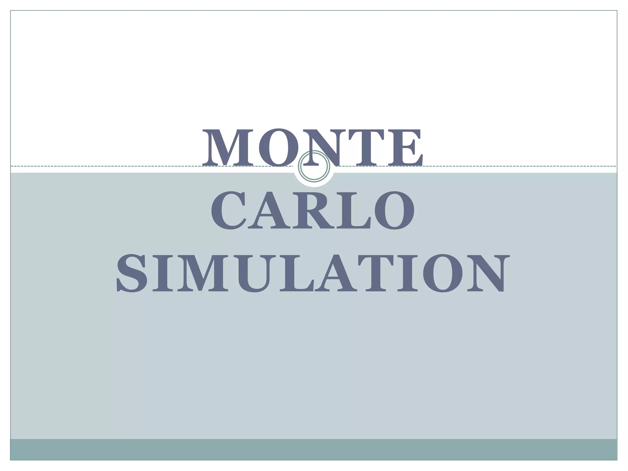 Monte Carlo Simulation | PPTX