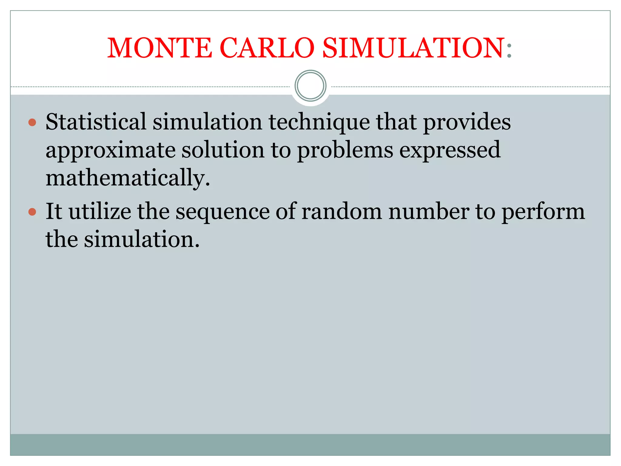 Monte Carlo Simulation | PPTX | Dental Health | Diseases and Conditions