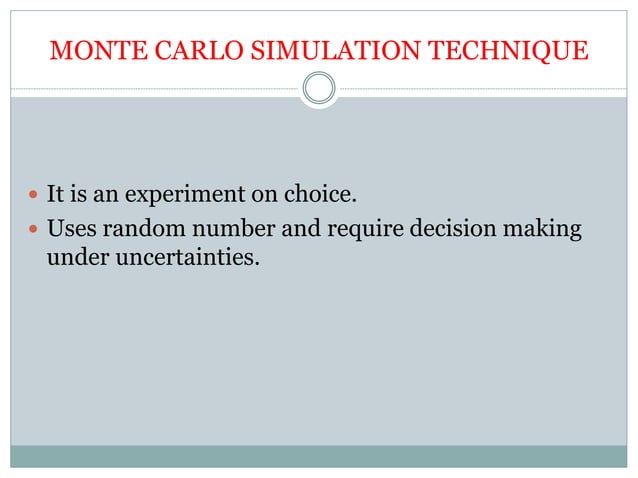 Monte Carlo Simulation | PPTX | Dental Health | Diseases and Conditions