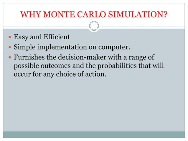 Monte Carlo Simulation | PPTX | Dental Health | Diseases and Conditions