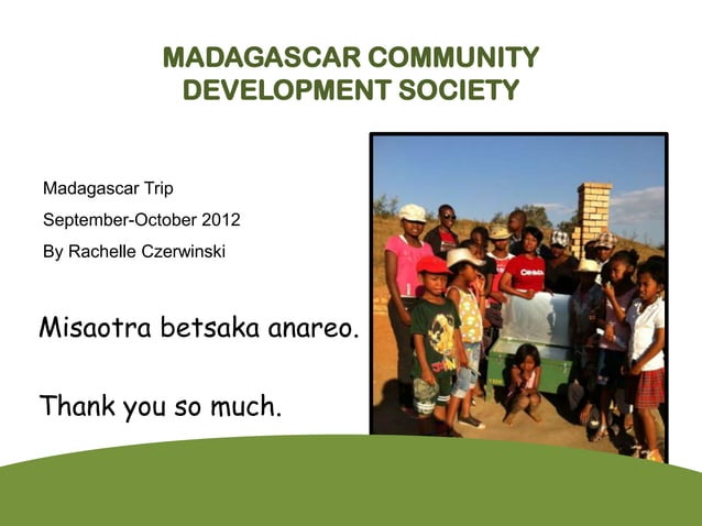 Madagascar Community Development Society -Presentation | PPTX