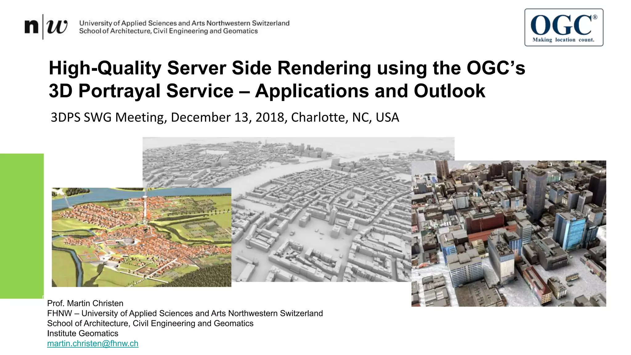 High-Quality Server Side Rendering using the OGC’s 3D Portrayal Service ...