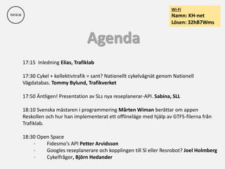 Trafiklab Meetup 141030 | PPT