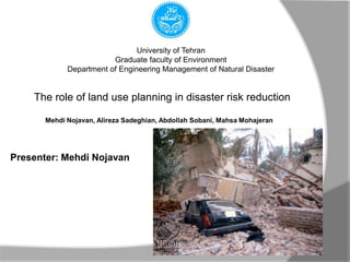 The role of land use planning in the disaster risk reduction | PPTX