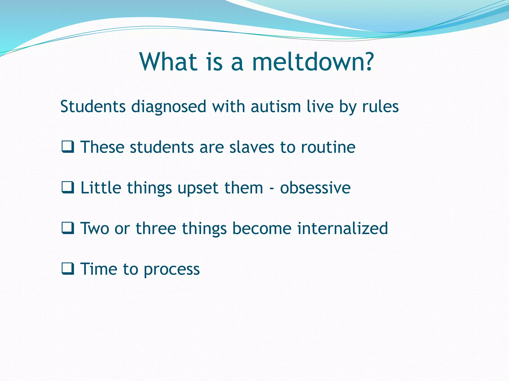 Session #42: Managing Tantrum, Meltdown Behaviors | PPTX