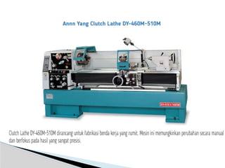bagian utama Mesin Bubut beserta fungsinya.pptx