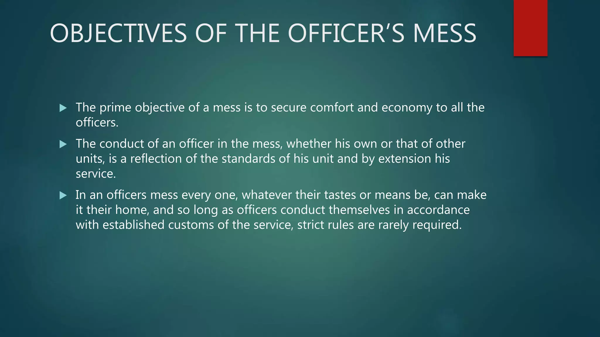 Mess etiquette and customs | PPTX