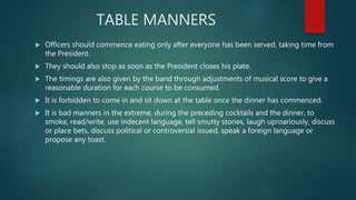 Mess etiquette and customs | PPTX