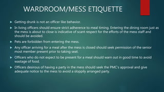 Mess etiquette and customs | PPTX