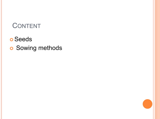 methods of sowing Of crops | PPTX | Agriculture | Industries