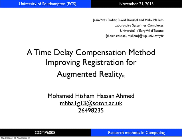 A Time Delay Compensation Method Improving Registration for Augmented ...