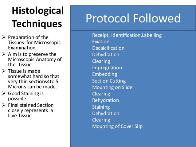 Histological Techniques
