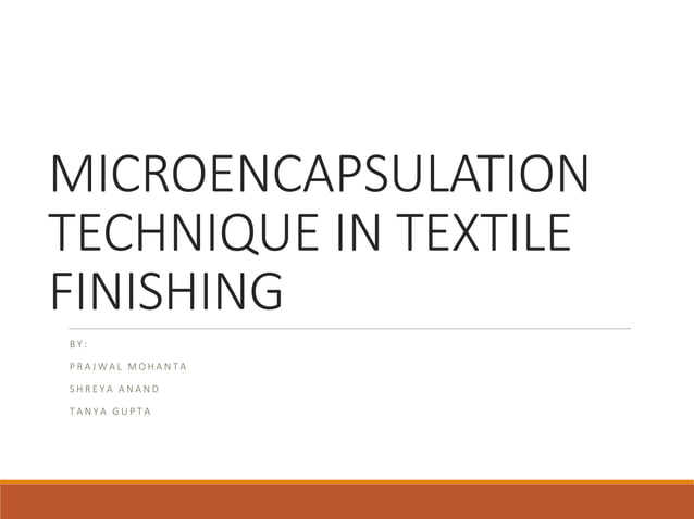 Micro Encapsulation Technique in Textile Finishing | PDF