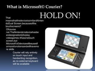 Microsoft Courier | PPTX
