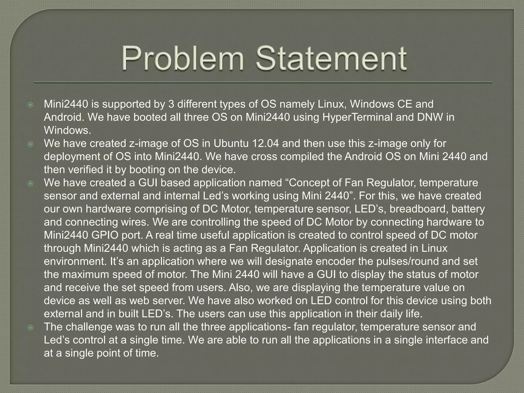 "Mini-2440 and its real time applications" | PPTX