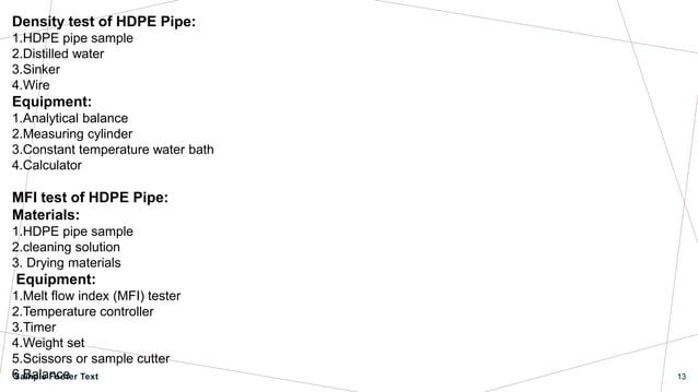 Density measurements Melt flow index test and carbon black test of HDPE ...
