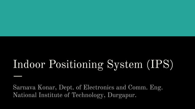 Indoor Positioning System | PPT
