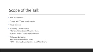 Improving Web Accessibility Using Visual Saliency | PPTX